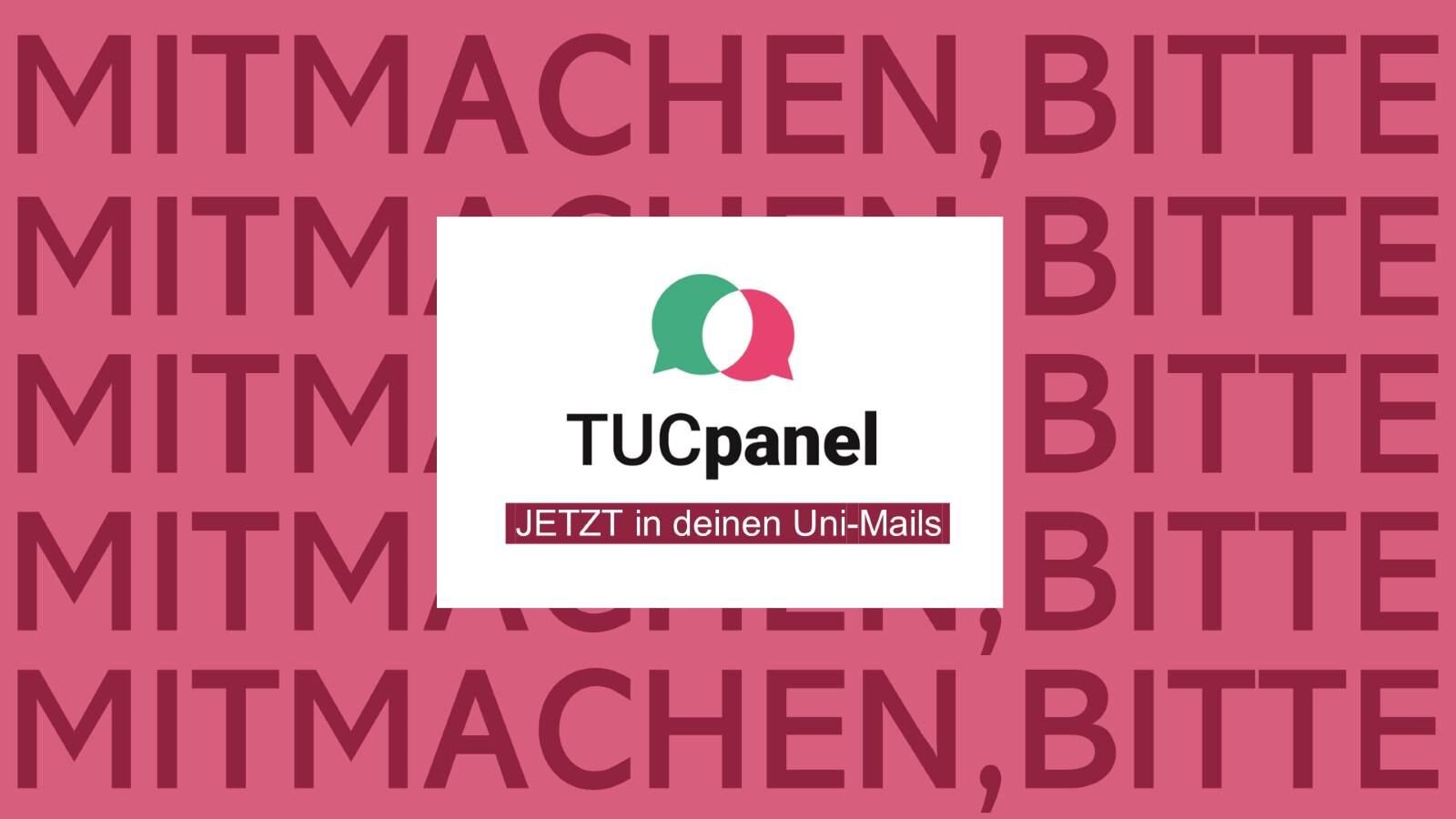 MITMACHEN, BITTE:TUCpanel geht in die Verlängerung | TUCaktuell | TU Chemnitz